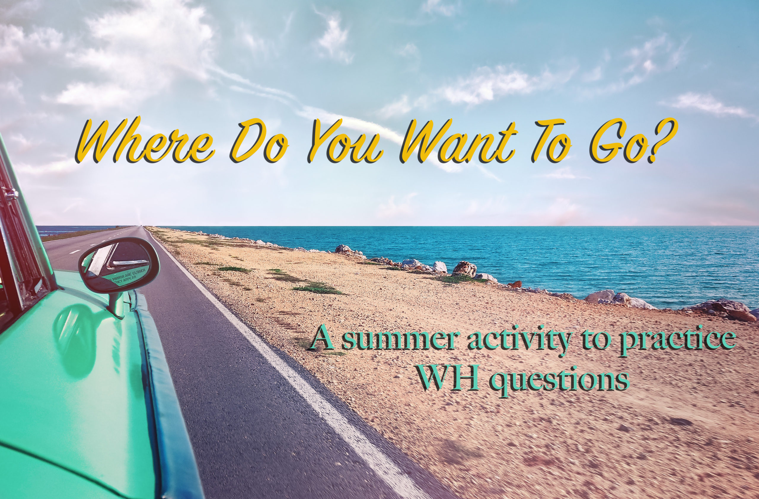 Where Do You Want To Go? - Project Play Therapy