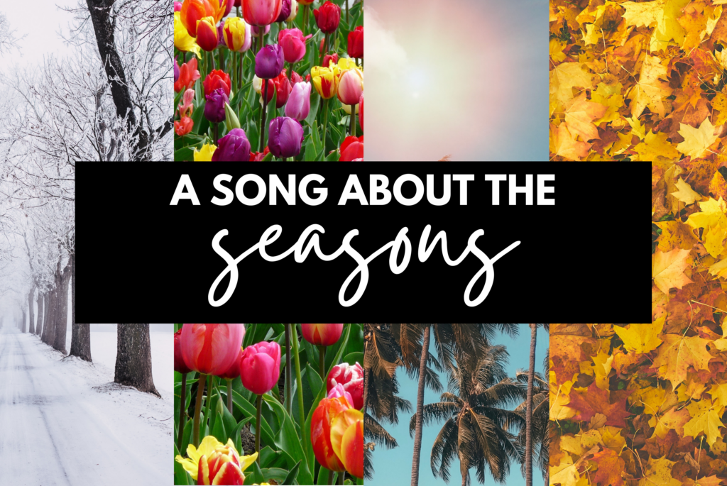 Songs About Seasons - Project Play Therapy