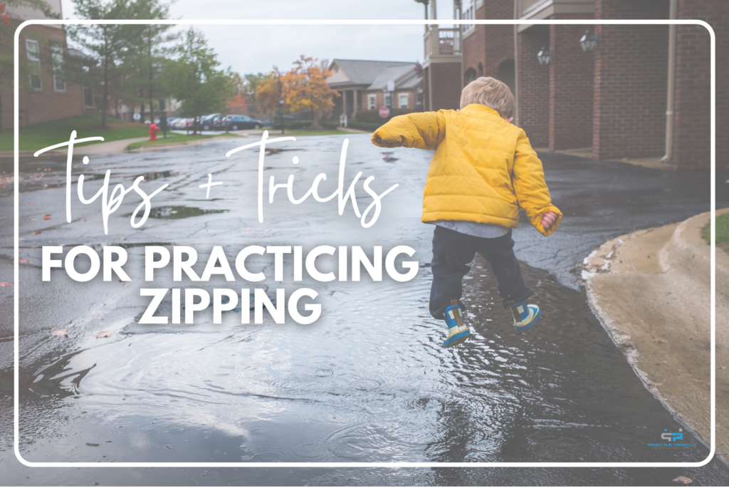 Tips & Tricks for Zippering - Project Play Therapy