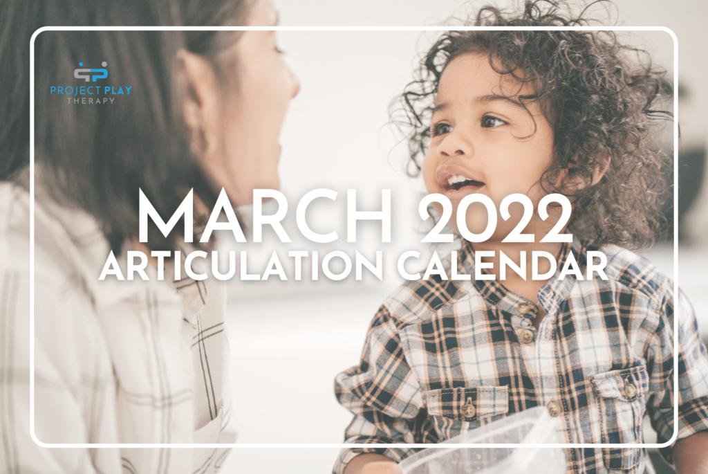 March Articulation Calendar - Project Play Therapy