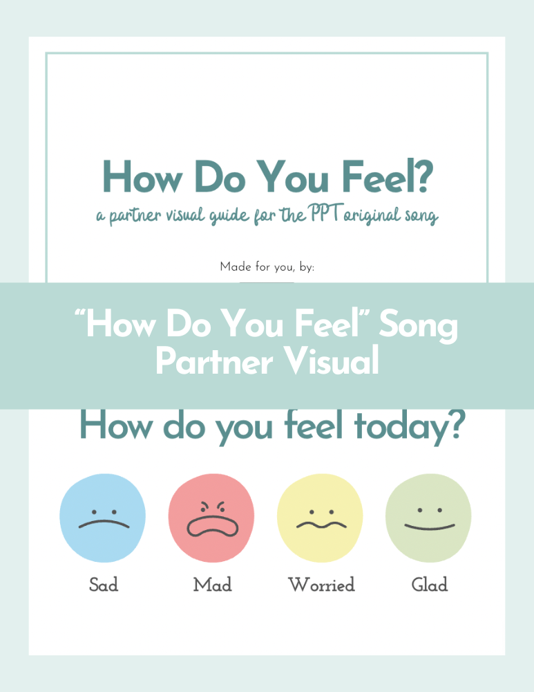 "How Do You Feel" Song Partner Visual - Project Play Therapy
